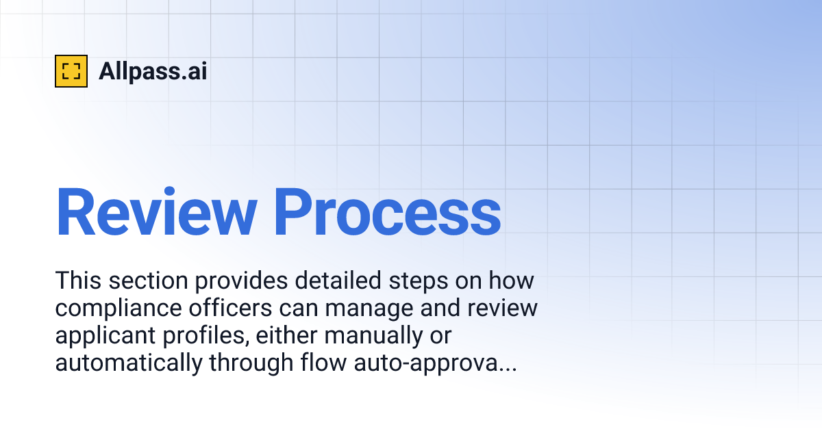 Review Process | Allpass.ai